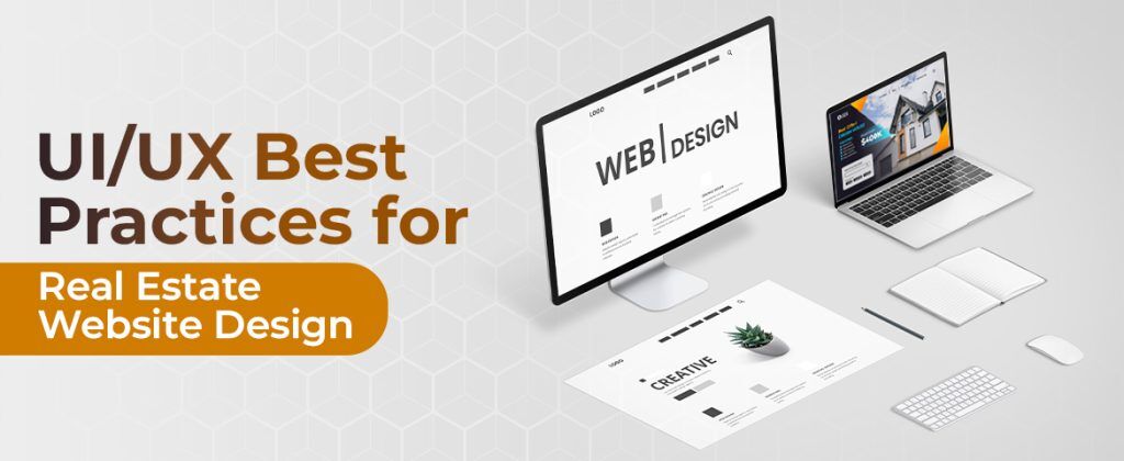 UI/UX Best Practices for Real Estate Website Design